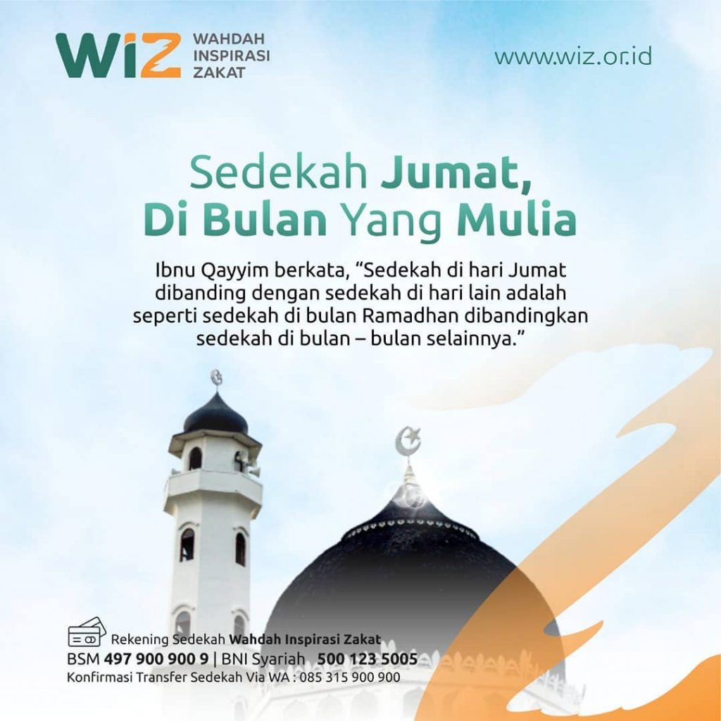 Sedekah Jum’at, Di Bulan Yang Mulia – WAHDAH INSPIRASI ZAKAT