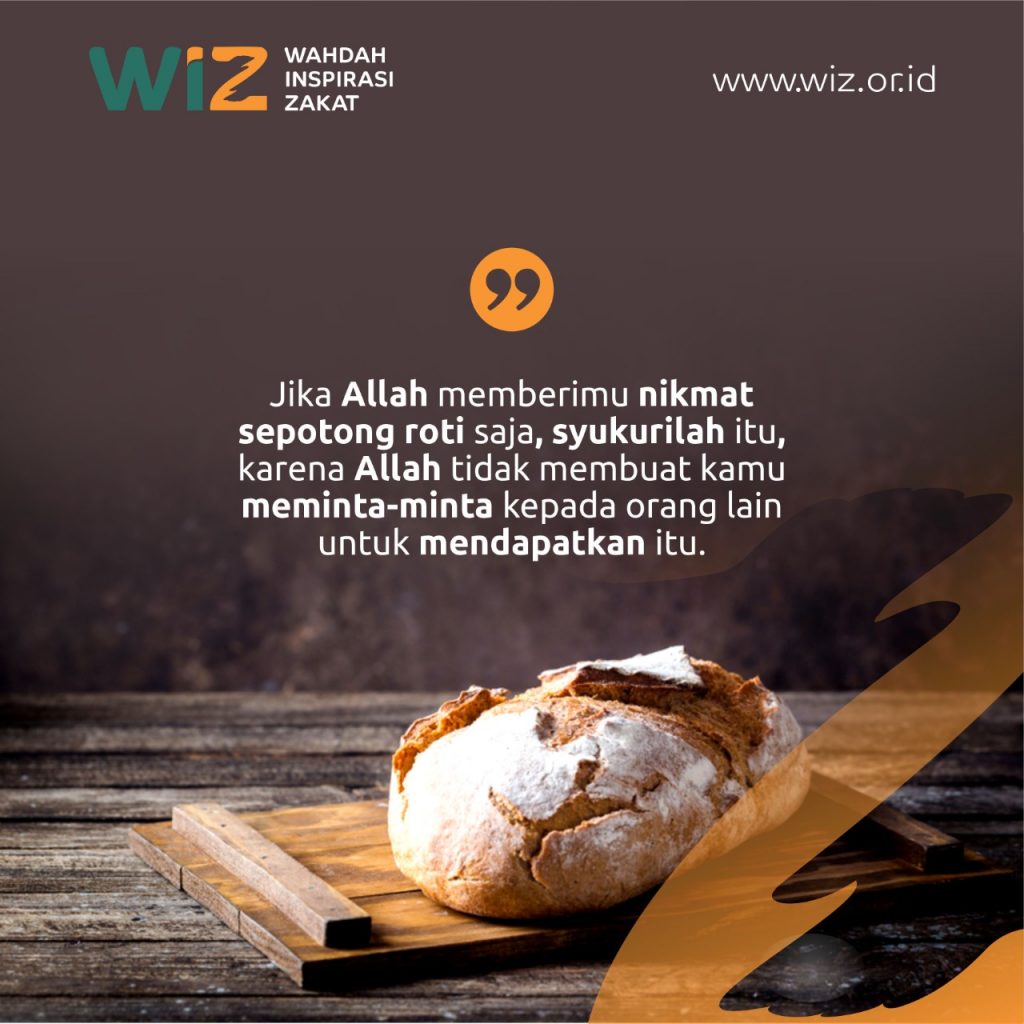 Reminder, Sepotong Roti – WAHDAH INSPIRASI ZAKAT
