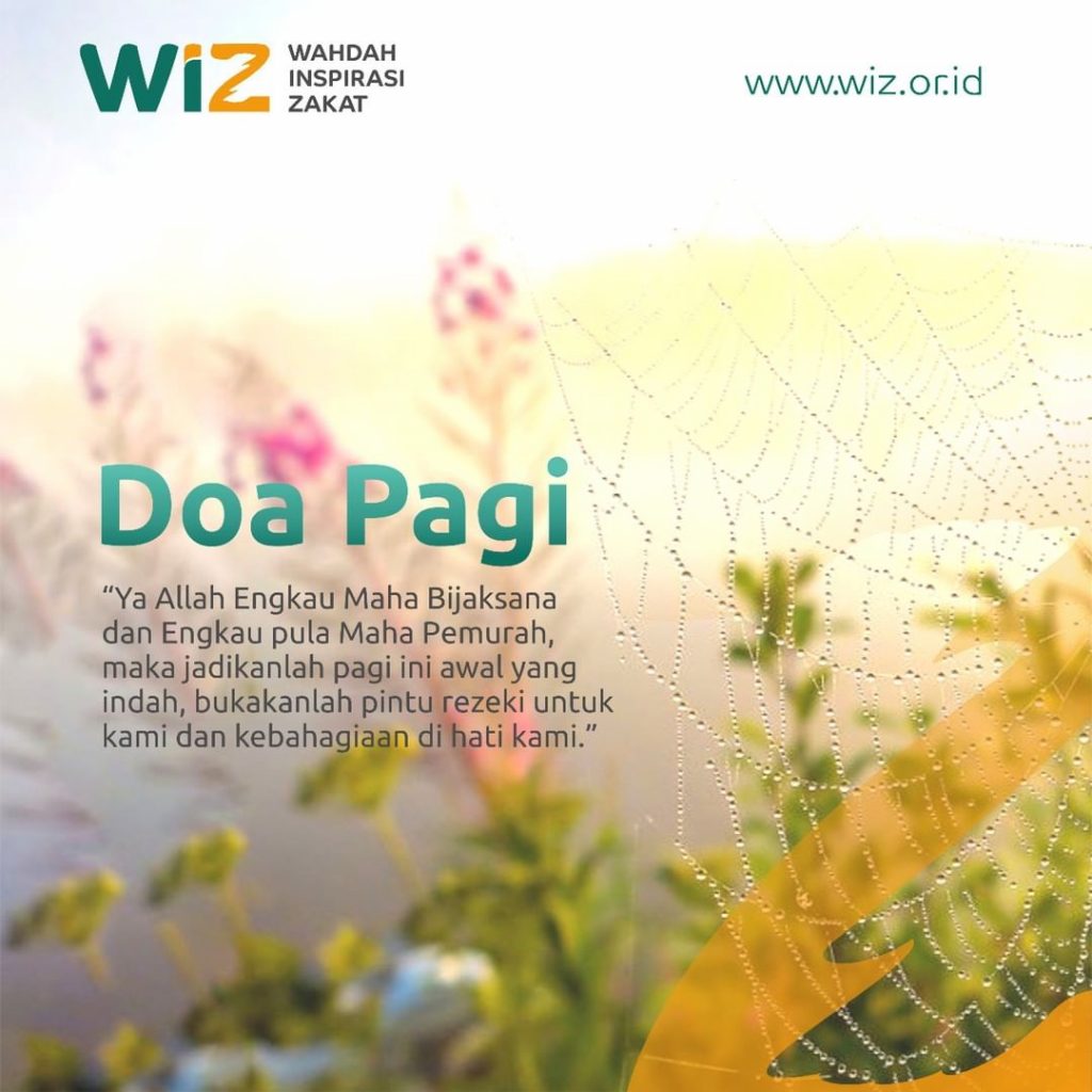 Doa Pagi – WAHDAH INSPIRASI ZAKAT