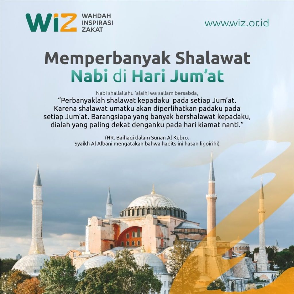 Perbanyak Shalawat di Hari Jumat – WAHDAH INSPIRASI ZAKAT