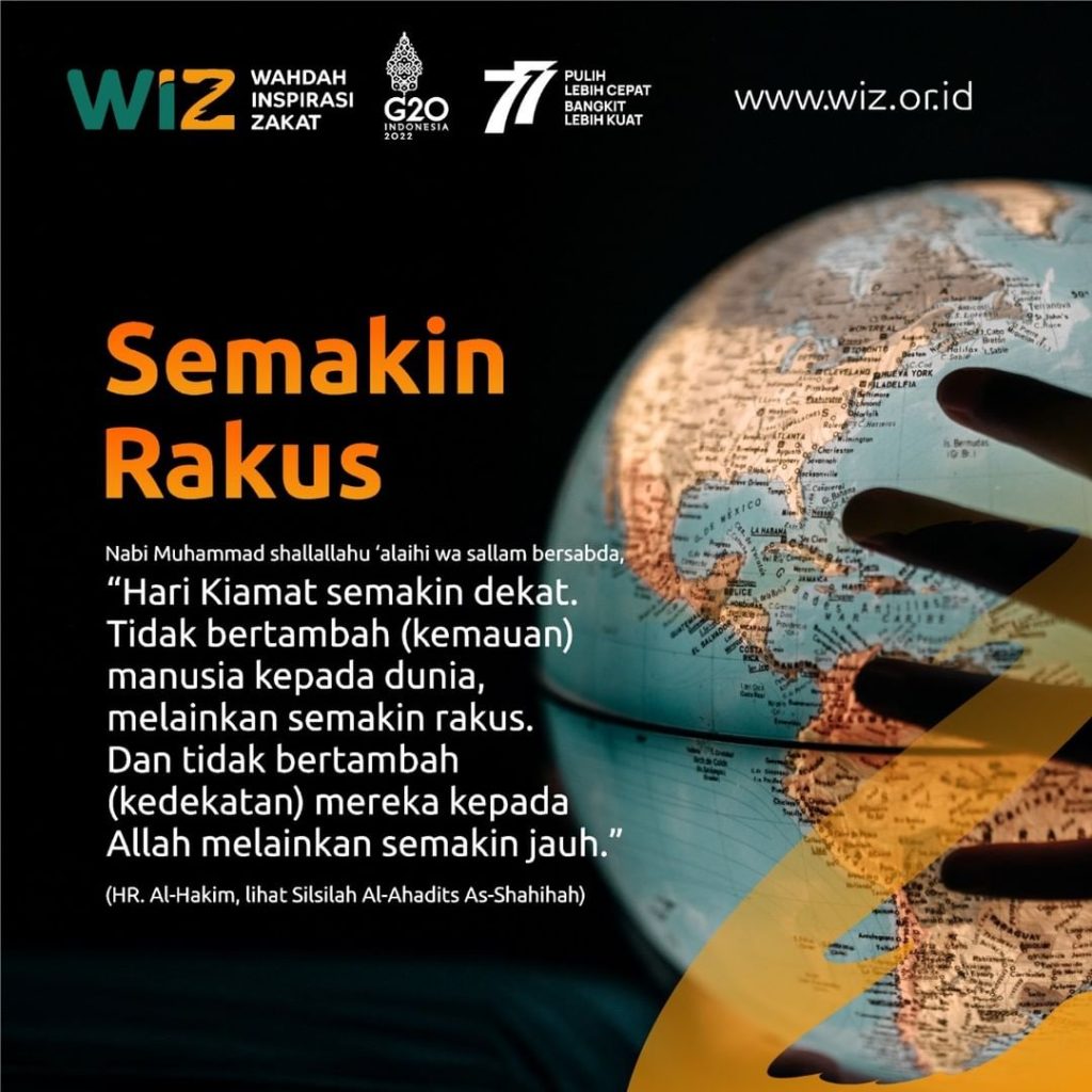 Semakin Rakus – WAHDAH INSPIRASI ZAKAT