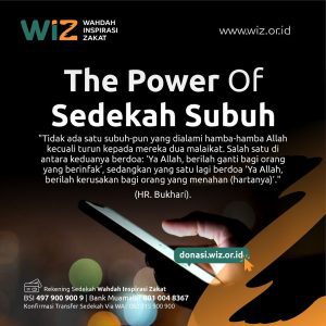 The Power Of Sedekah Subuh – WAHDAH INSPIRASI ZAKAT