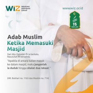 Adab Muslim Ketika Memasuki Masjid – WAHDAH INSPIRASI ZAKAT