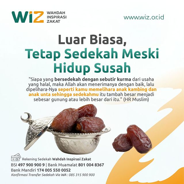Luar Biasa, Tetap Sedekah Meski Hidup Susah – WAHDAH INSPIRASI ZAKAT